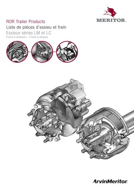 ROR Trailer Products Liste de piÃ¨ces d'essieu et frein ... - Meritor