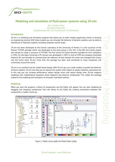 Modeling and simulation of fluid power systems with 20-sim