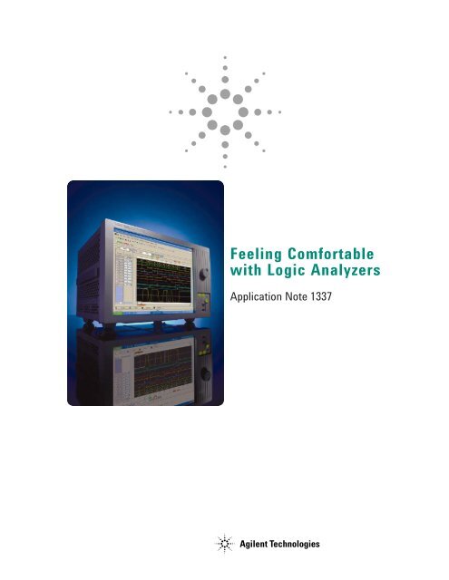 Feeling Comfortable with Logic Analyzers - Agilent Technologies