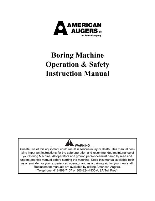 Boring Machine Operators Manual - American Augers, Inc.