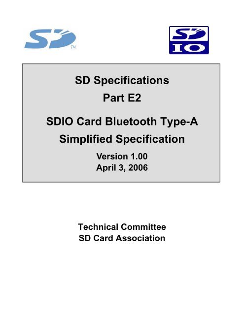 SDIO Bluetooth Type A Simplified Specification - SD Association