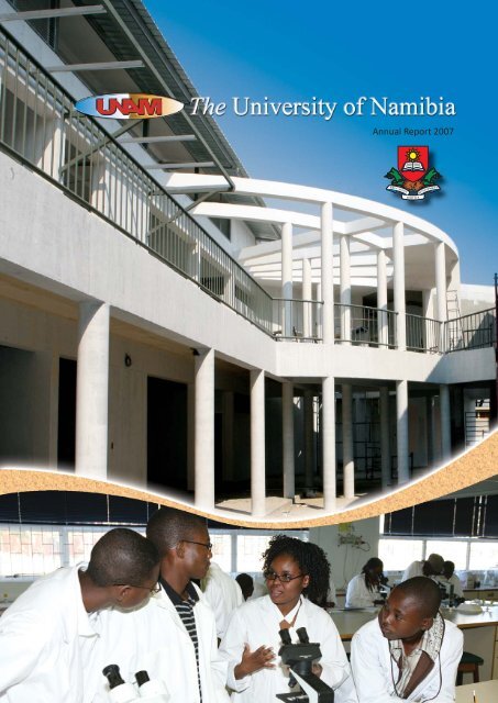 Annual Report 2007 - University of Namibia