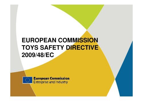 EUROPEAN COMMISSION TOYS SAFETY DIRECTIVE 2009/48/EC