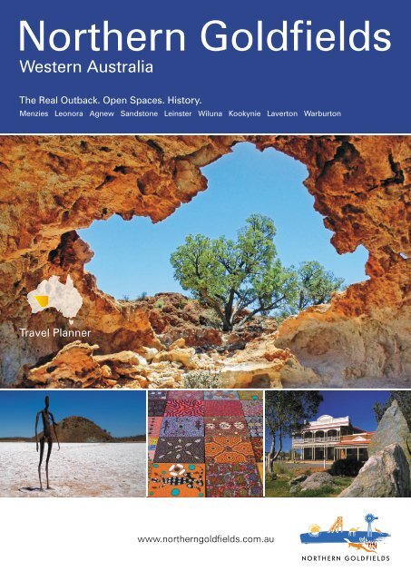 Northern Goldfields Travel Planner - Australia's Golden Outback