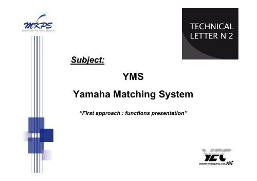 YMS Yamaha Matching System