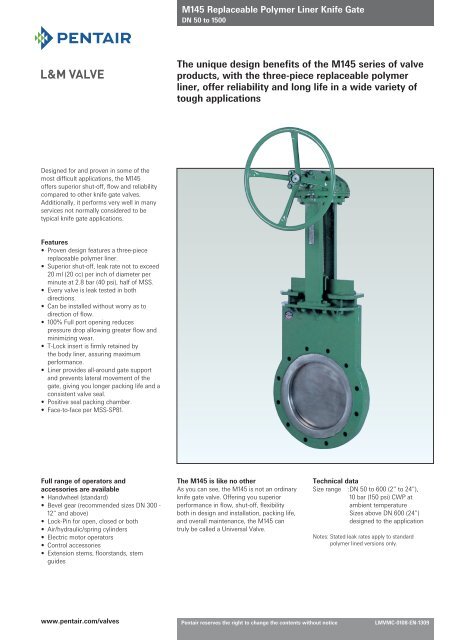 The unique design benefits of the M145 series of valve products ...
