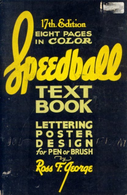 Speedball Lettering Text Book 17th Edition 1957
