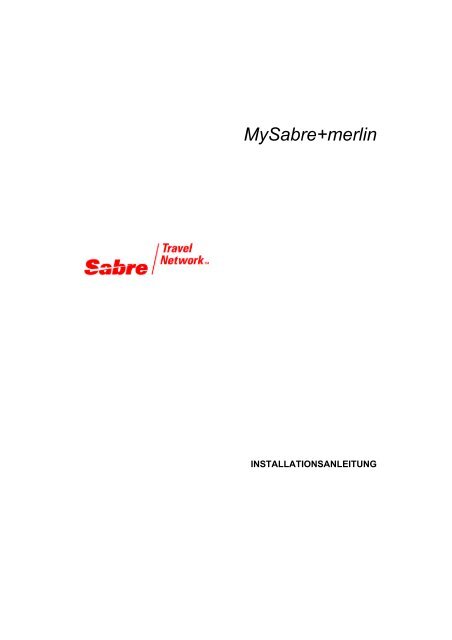 Installationsanleitung MySabre+merlin - eService Staging Server