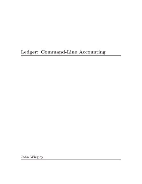 Ledger Command Line Accounting
