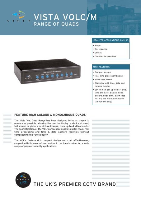 VISTA CCTV VQLC/M Range Of Quads