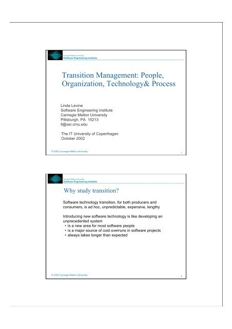 Transition Management: People, Organization, Technology& Process