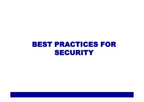 BEST PRACTICES FOR SECURITY
