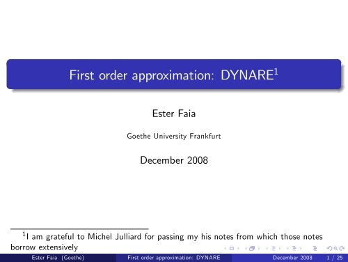 First order approximation: DYNARE1 - Wiwi Uni-Frankfurt