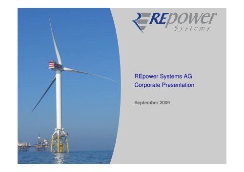 REpower Systems AG Corporate Presentation