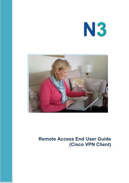 Remote Access End Guide (Cisco VPN Client) - N3