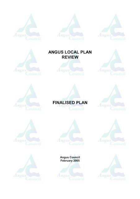 ANGUS LOCAL PLAN REVIEW FINALISED PLAN - Angus Council