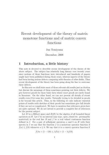 Recent Development Of The Theory Of Matrix Monotone Functions And