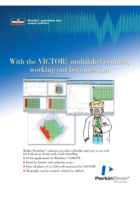 With the VICTOR2â ¢ Multilabel Counter, Working Out ... - PerkinElmer