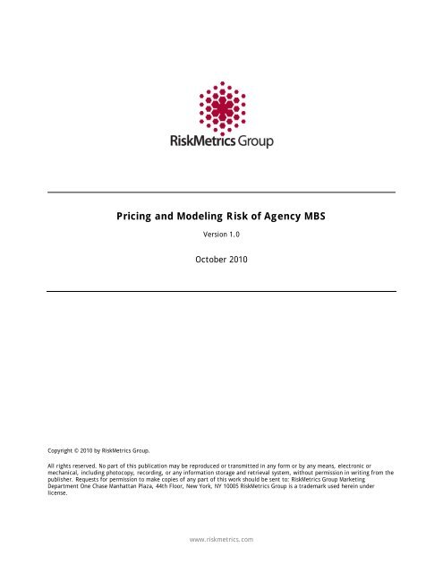 Pricing and Modeling Risk of Agency MBS - RiskMetrics Group