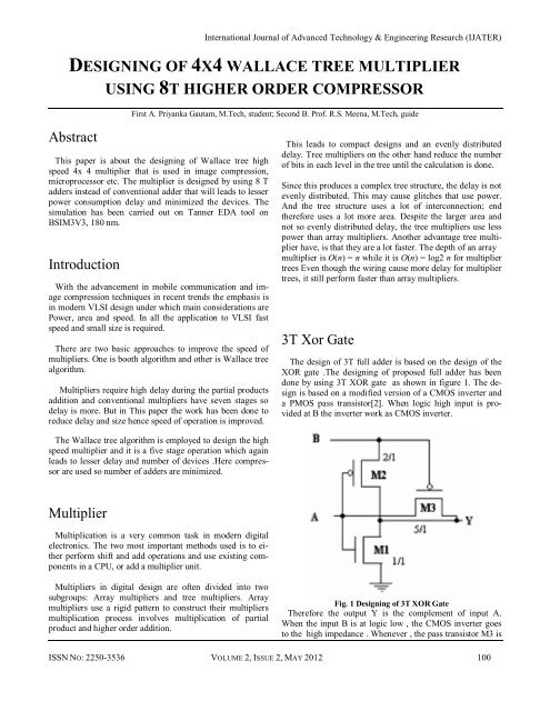 designing of 4x4 wallace tree multiplier using 8t higher order ... - ijater