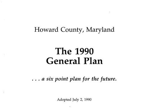 The 1990 General Plan - Plan Howard 2030