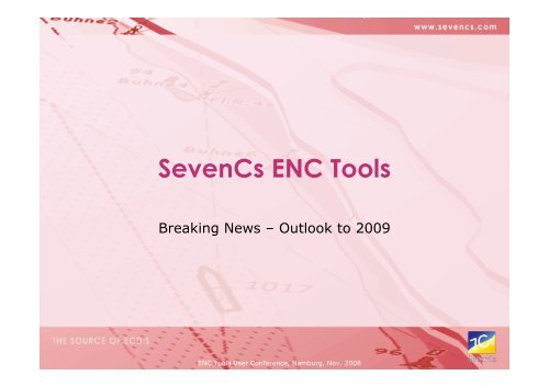 SevenCs ENC Tools - Seven Cs GmbH