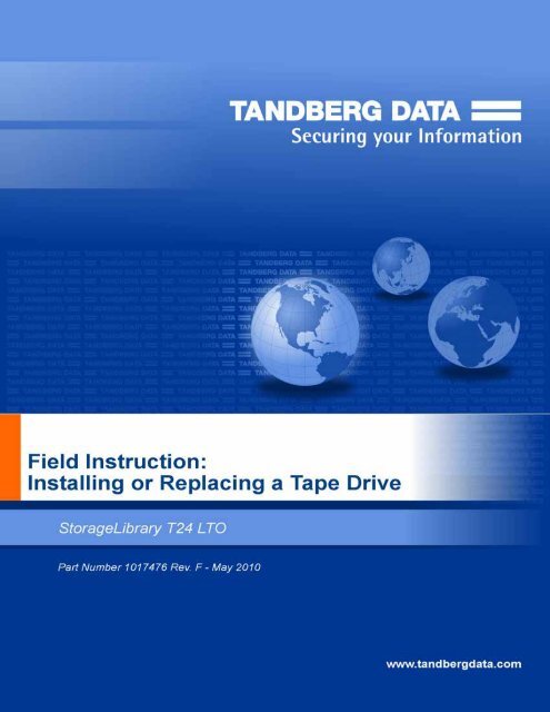 Installing a Tape Drive in a StorageLibrary T24 LTO ... - Tandberg Data