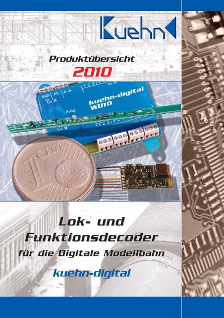 Lok- und Funktionsdecoder - Kuehn Digital