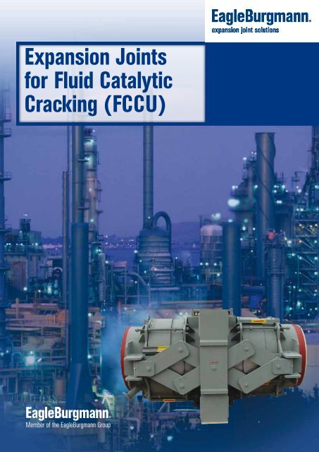Expansion Joints for Fluid Catalytic Cracking (FCCU) - KE-Burgmann