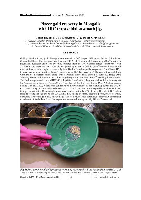 Placer gold recovery in Mongolia with IHC trapezoidal sawtooth jigs
