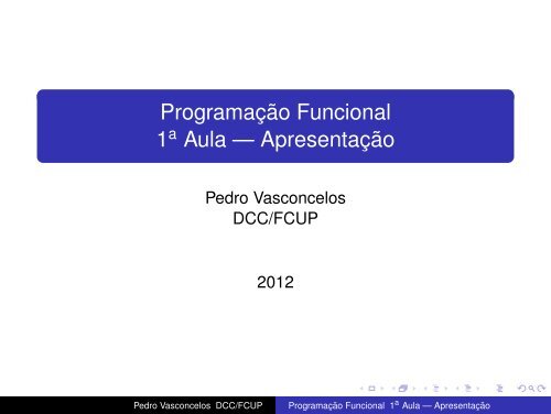 Programação Funcional 1ª Aula — Apresentação