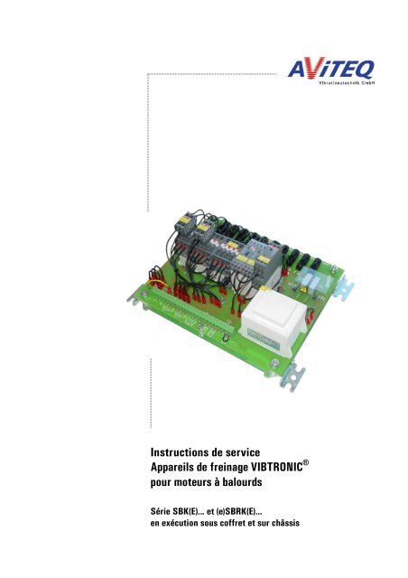 Instructions de service Appareils de freinage VIBTRONIC pour ...