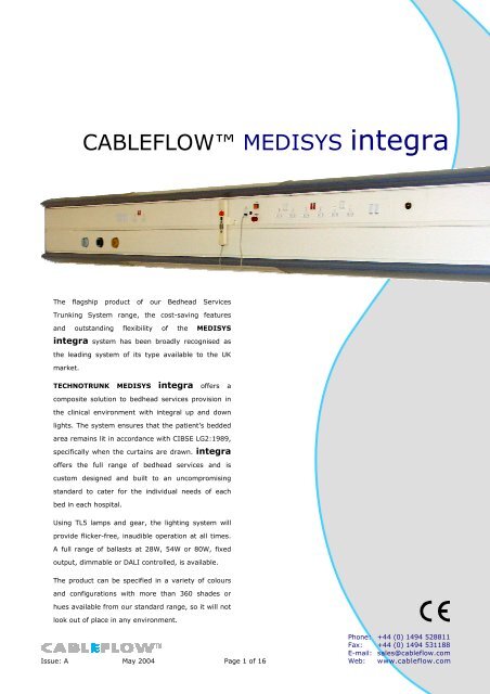 CABLEFLOWâ ¢ MEDISYS integra