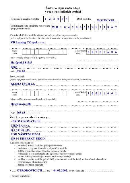 Å½Ã¡dost o zÃ¡pis zmÄ n ÃºdajÅ¯ v registru silniÄ nÃ­ch vozidel 1 Z ... - Vizovice