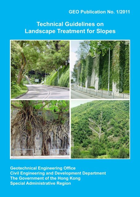 Technical Guidelines on Landscape Treatment for Slopes