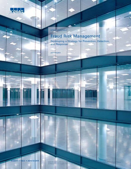 Fraud Risk Management - Developing a Strategy for Prevention