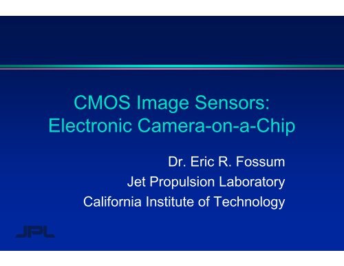 Cmos Image Sensors Camera On A Chip Eric Fossum