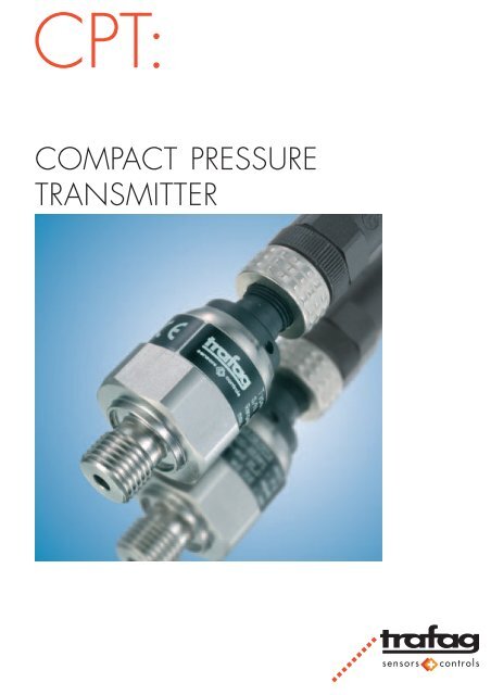 COMPACT PRESSURE TRANSMITTER - Trafag