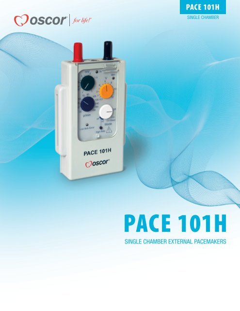 Pace 101H external pacemaker - Oscor.com
