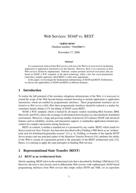 Web Services: SOAP vs. REST Web Services: SOAP vs. REST
