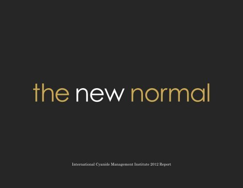 2012 Annual Report International Cyanide Management Code