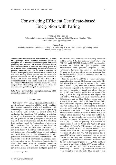 Constructing Efficient Certificate Based Encryption With Paring