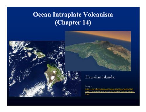Ocean Intraplate Intraplate Volcanism Volcanism (Ch t 14) apter 14 ...