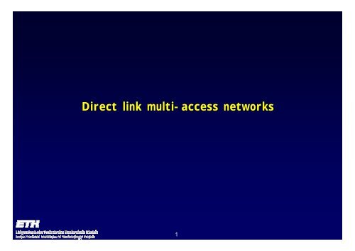 Direct link multi-access networks - Communication Systems Group