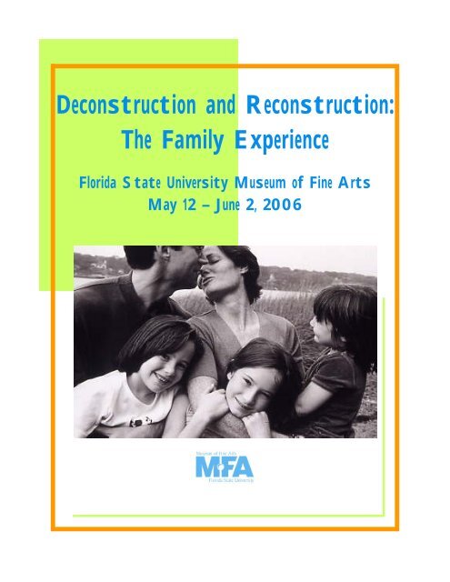 Deconstruction and Reconstruction: The Family Experience