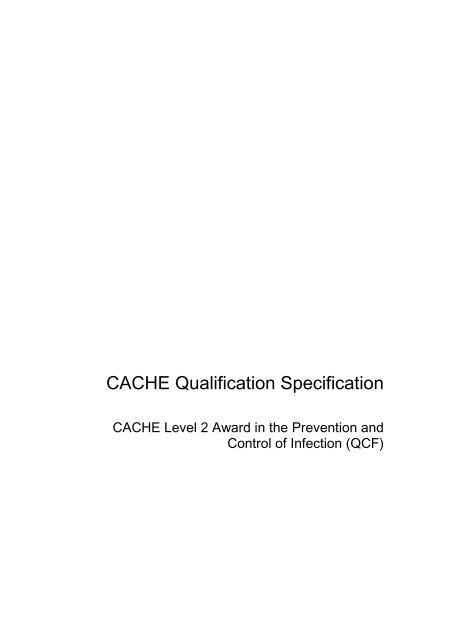 CACHE Qualification Specification