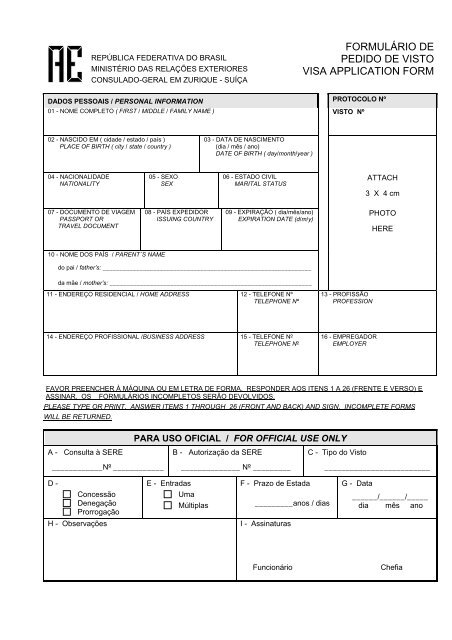 FORMULÁRIO DE PEDIDO DE VISTO VISA APPLICATION FORM