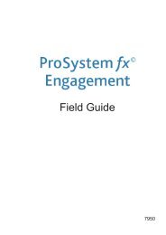 ProSystem fx Engagement 6.5 User Guide - Support - Cch.com