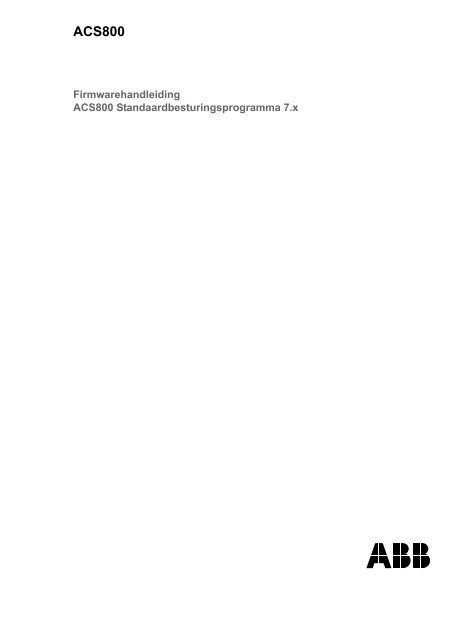 NL / ACS800 Standard Control Program Firmware Manual Rev K