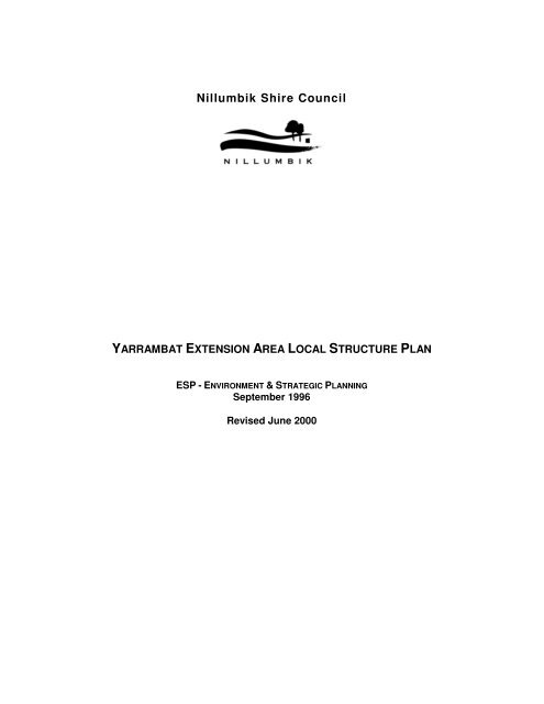 yarrambat extension area local structure plan - Nillumbik Shire Council